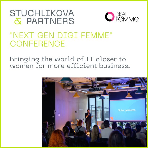 Next Gen Digi Femme Conference - Stuchlíková & Partners
